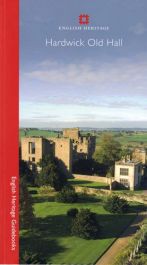 Buy Guidebook: Hardwick Old Hall | English Heritage