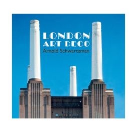 Buy London Art Deco Hardback Book | English Heritage
